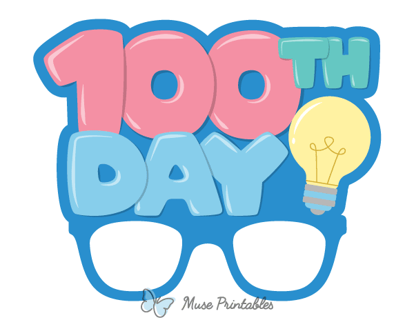 Printable 100th Day Glasses Photo Booth Prop