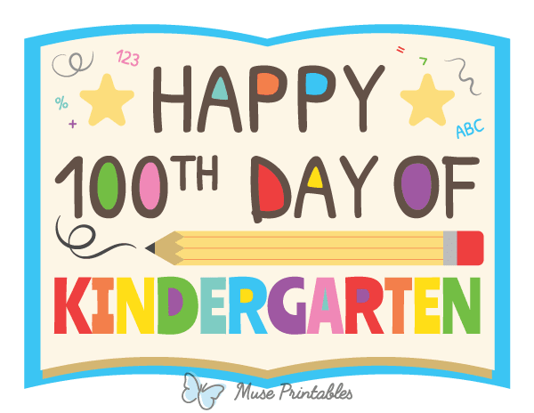 Printable Happy 100th Day of Kindergarten Photo Booth Prop