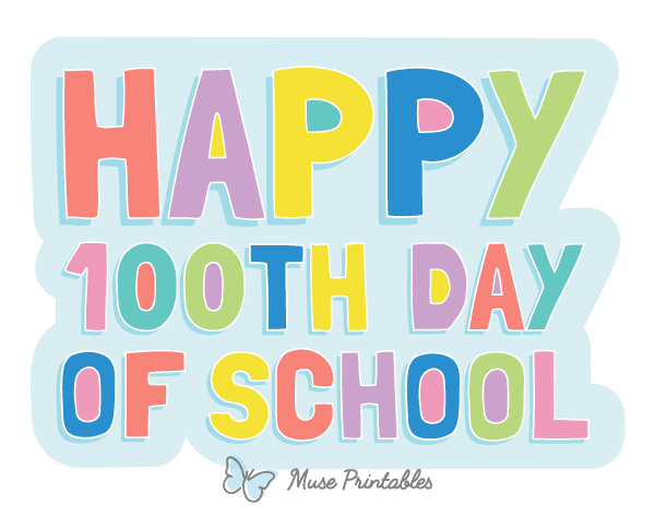 Printable Happy 100th Day of School Photo Booth Prop