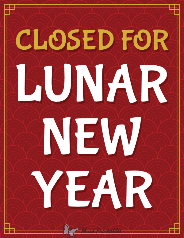 Printable Closed for Lunar New Year Sign