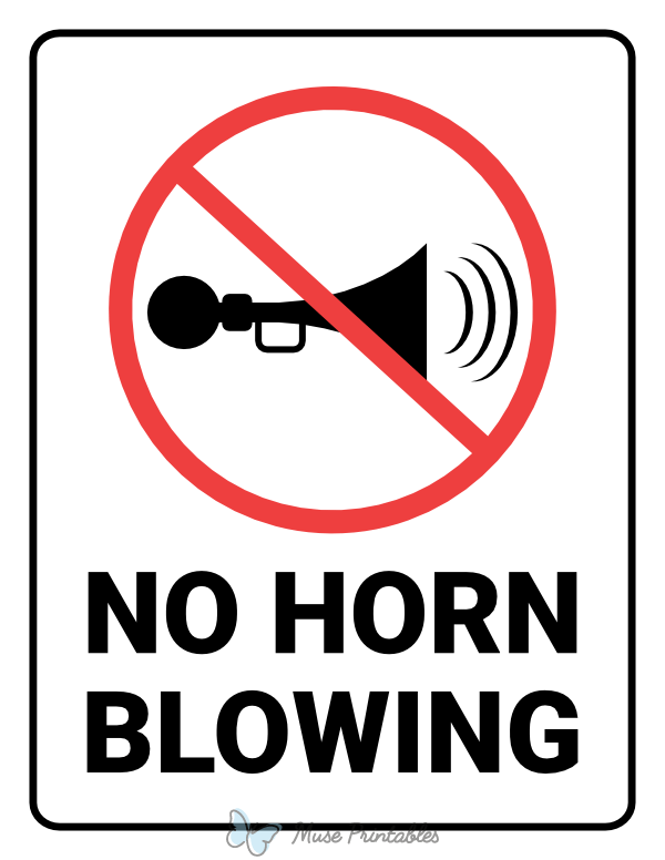 Printable No Horn Blowing Sign Printable No Horn Blowing Sign