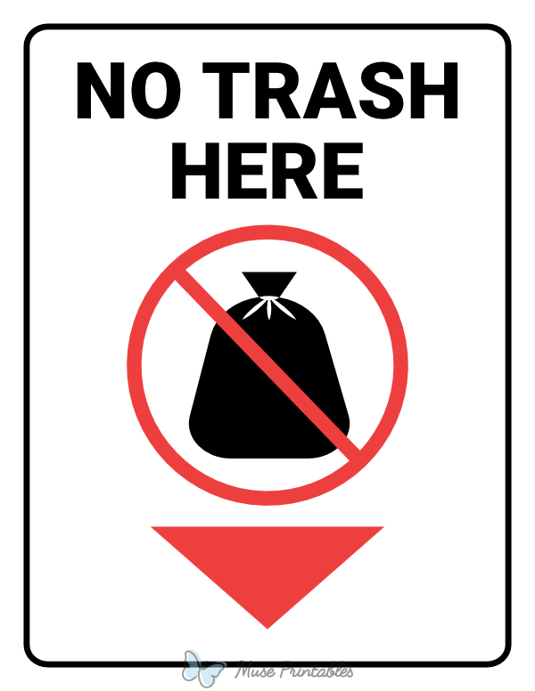 Printable No Trash Here Sign Printable No Trash Here Sign